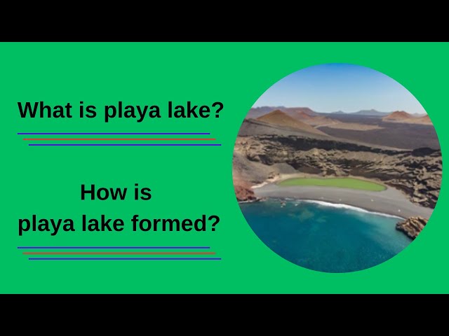 Playa Lake Formation