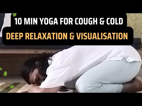 10 mins Yoga for cold & cough relief, relaxation #yoga #health # ...
