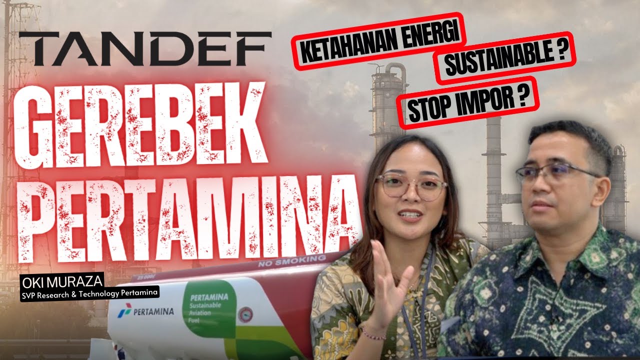 Siapkah Pertamina untuk Indonesia Swasembada Energi? - Oki Muraza | TANDEF - YouTube