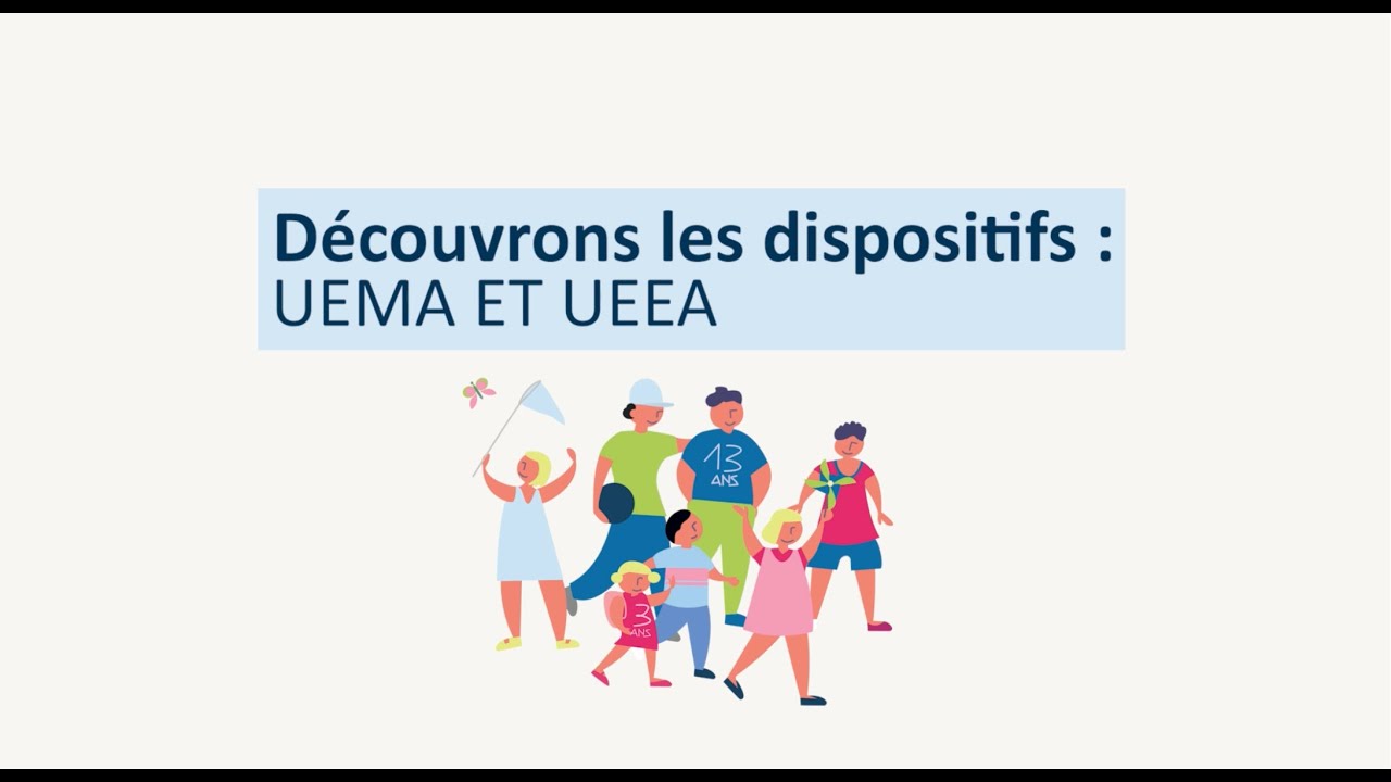 Découvrons les dispositifs - Enfant : UEMA et UEEA - YouTube