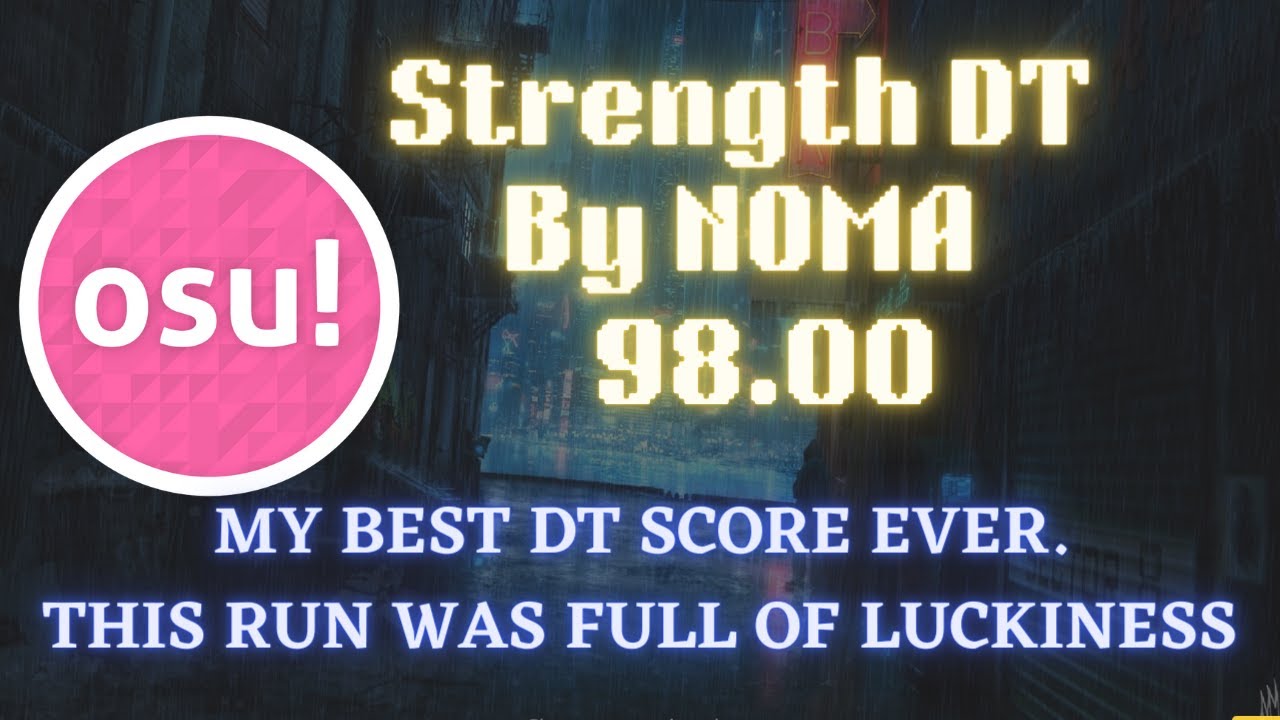 MY BEST DT SCORE IN OSU! MANIA - YouTube