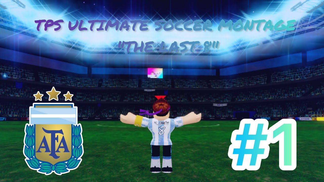 "The Last 8" TPS Ultimate Soccer Montage #1 - YouTube