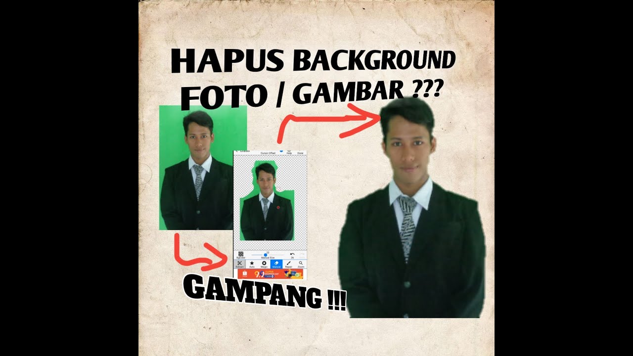 Cara Hapus Background Foto atau Gambar || Tutorial || Background Eraser ...