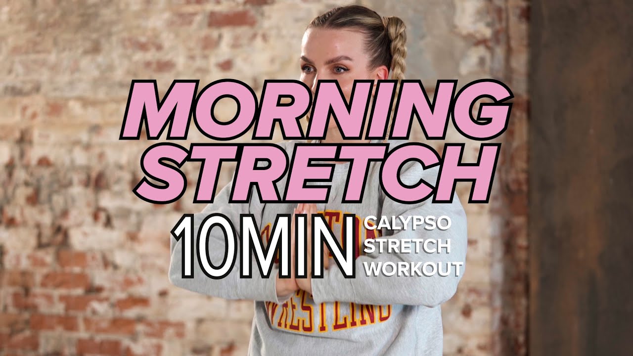 MORNING STRETCH | Calypso Stretch Workout - YouTube