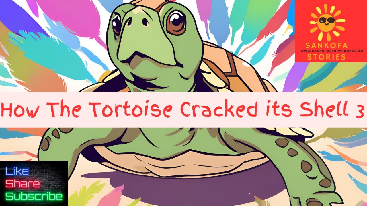 How did the Tortoise's shell get so badly cracked? 3 #AfricanFolktales ...