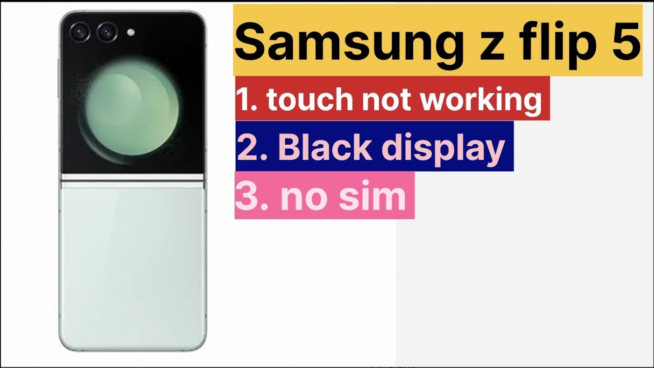 Samsung z flip 5 touch not working #samsungzflip5 #touchnotworking # ...