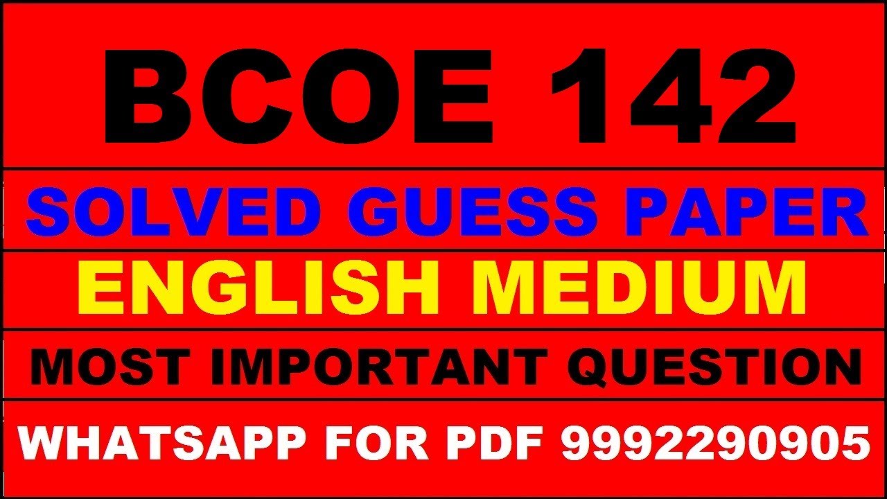 bcoe 142 important questions | bcoe 142 previous year question paper ...