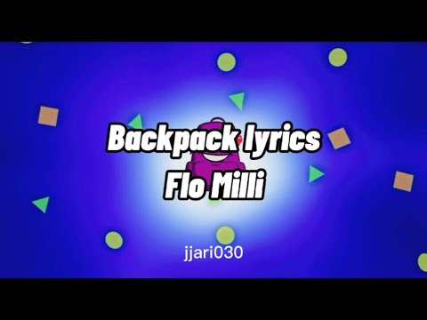 Backpack Lyrics- Flo Milli - YouTube