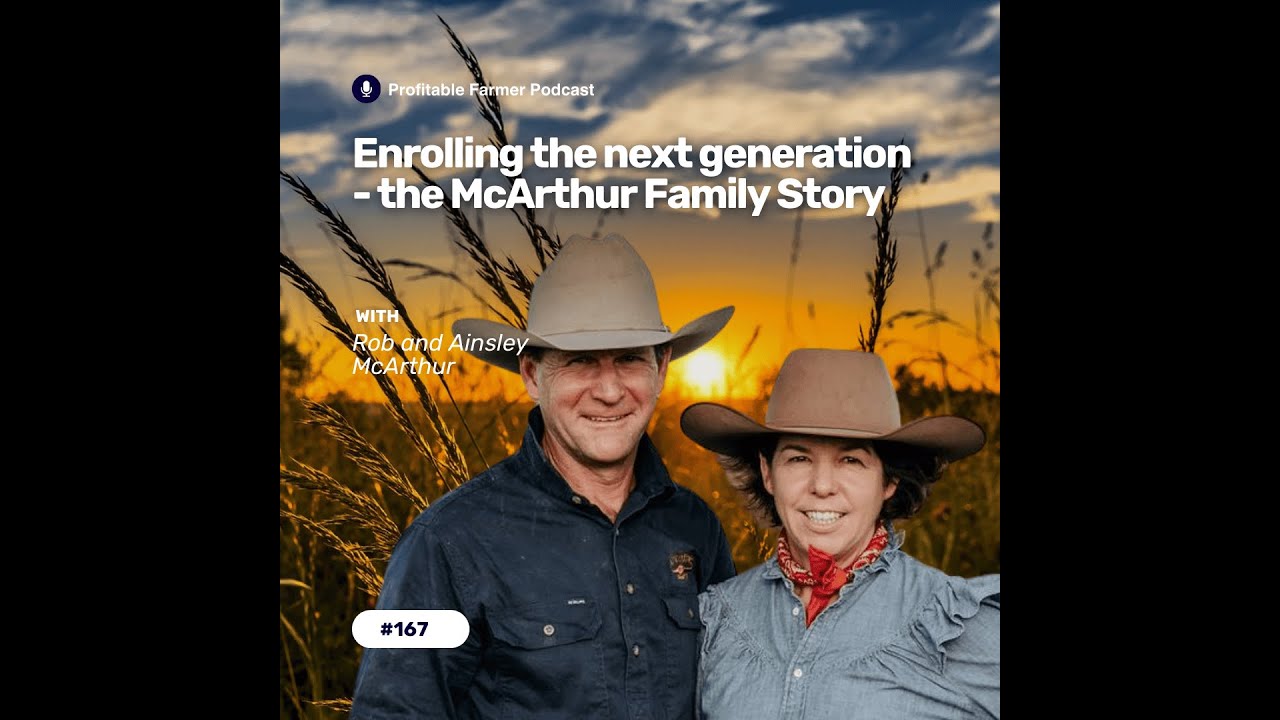 Episode 167 - Enrolling the next generation - the McArthur Family Story ...