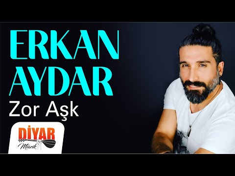 Yolumuz Ezgilerimiz 3 - Erkan Aydar - Zor Aşk