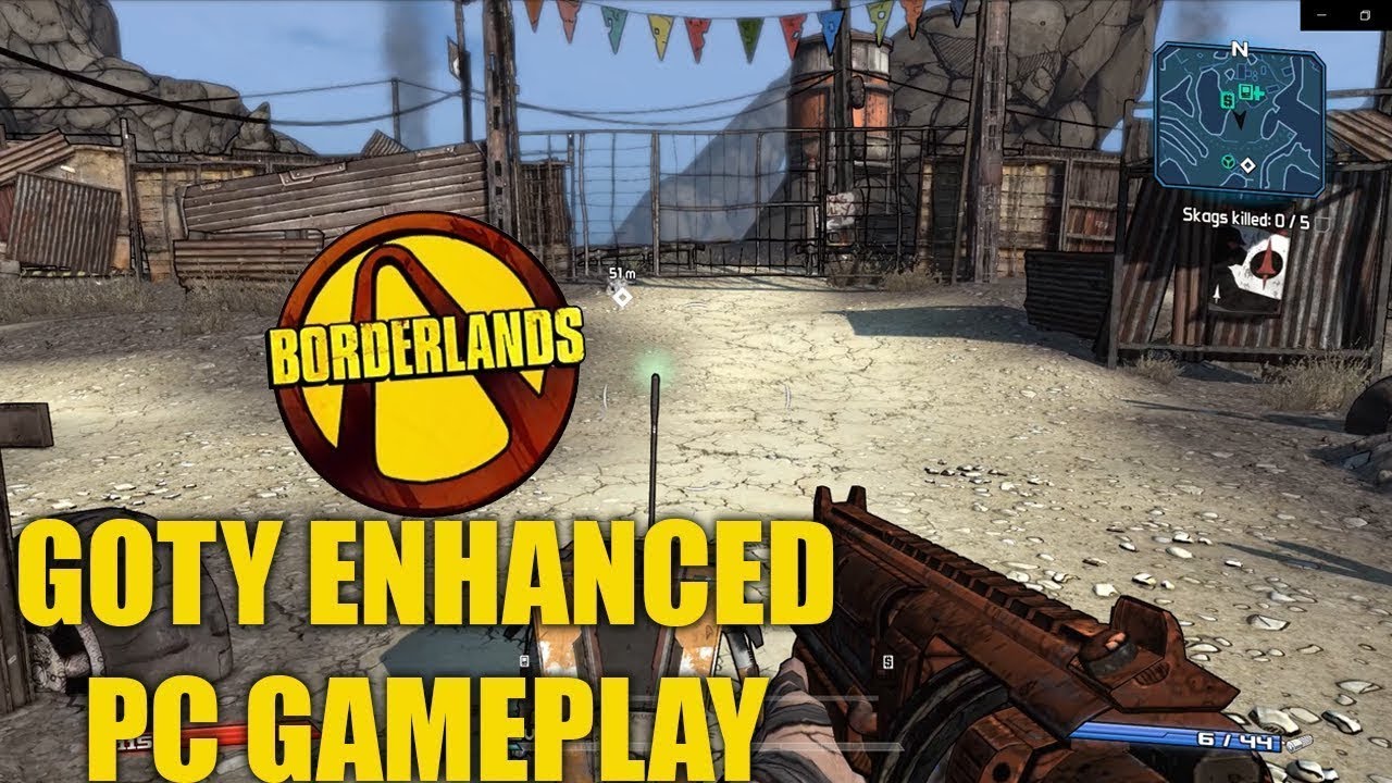 Borderlands GOTY Enhanced PC Gameplay Ultra Settings - YouTube