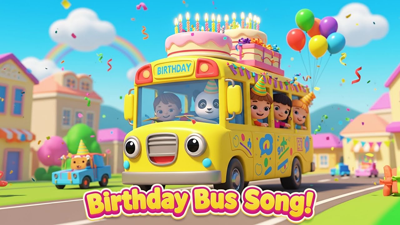 Wheels on the Birthday Bus Happy Kids Song & Nursery Rhymes Nursery ...