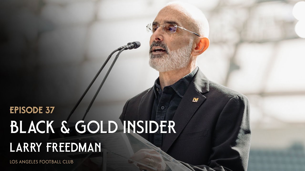 Black & Gold Insider Ep. 37 | Larry Freedman | Presented By Rockstar ...