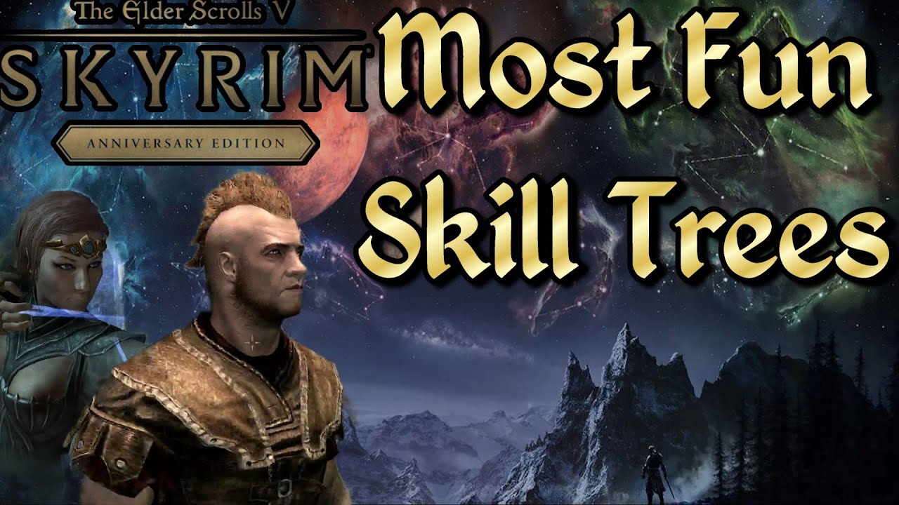 The Most Fun Skills & Builds | Skyrim - YouTube