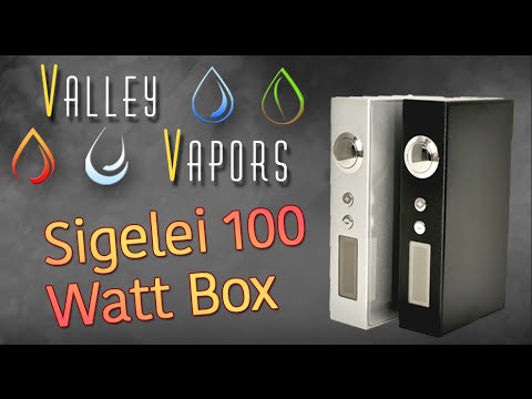 Valley Vapors Reviews- The Sigelei 100 Watt Box Mod - YouTube