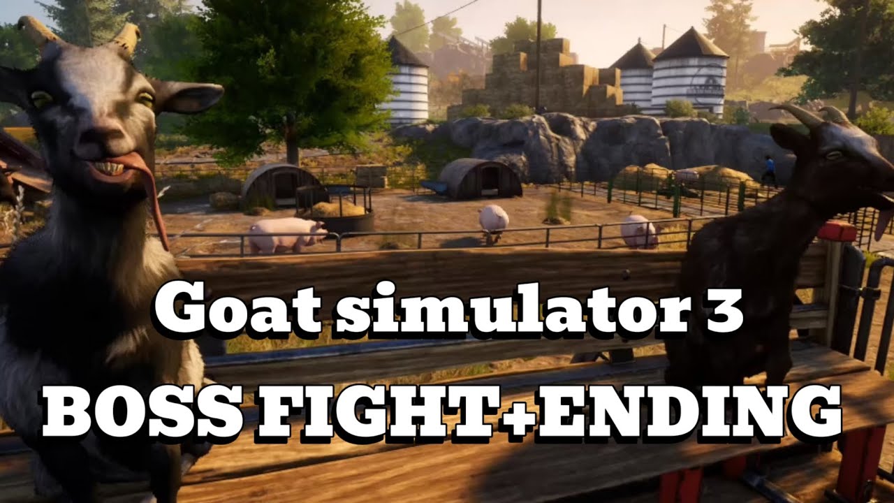 GOAT SIMULATOR 3 BOSS FIGHT & ENDING - YouTube