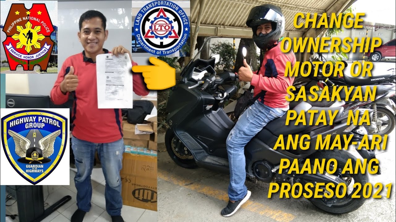 CHANGE OWNERSHIP MOTOR OR SASAKYAN NA PATAY NA ANG MAY-ARI/PAANO ANG ...