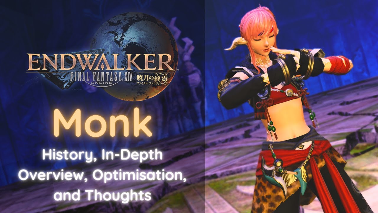 FFXIV Endwalker - Monk: History, In-Depth Overview, Optimisation, and ...