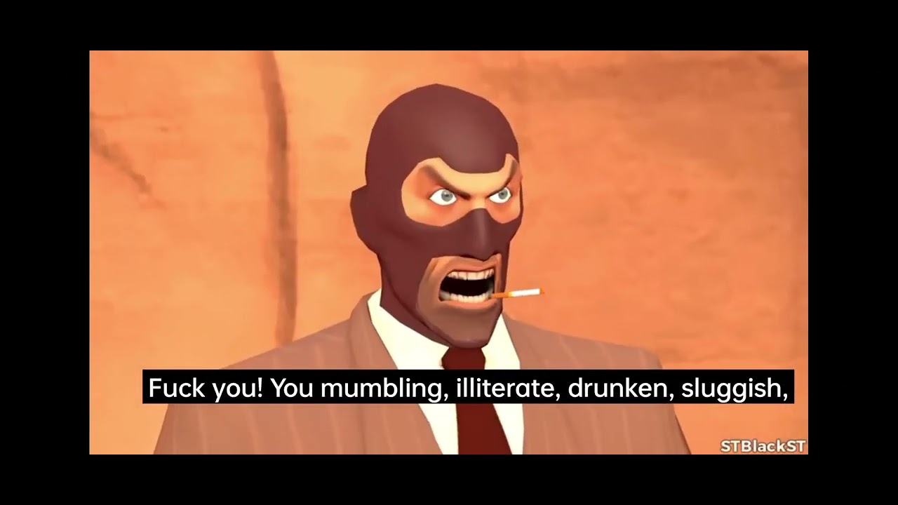 F YOU, YOU MUMBLING ILLITERAL, DRUNKEN, SLUGGISH, MORBIDLY OBESE ...