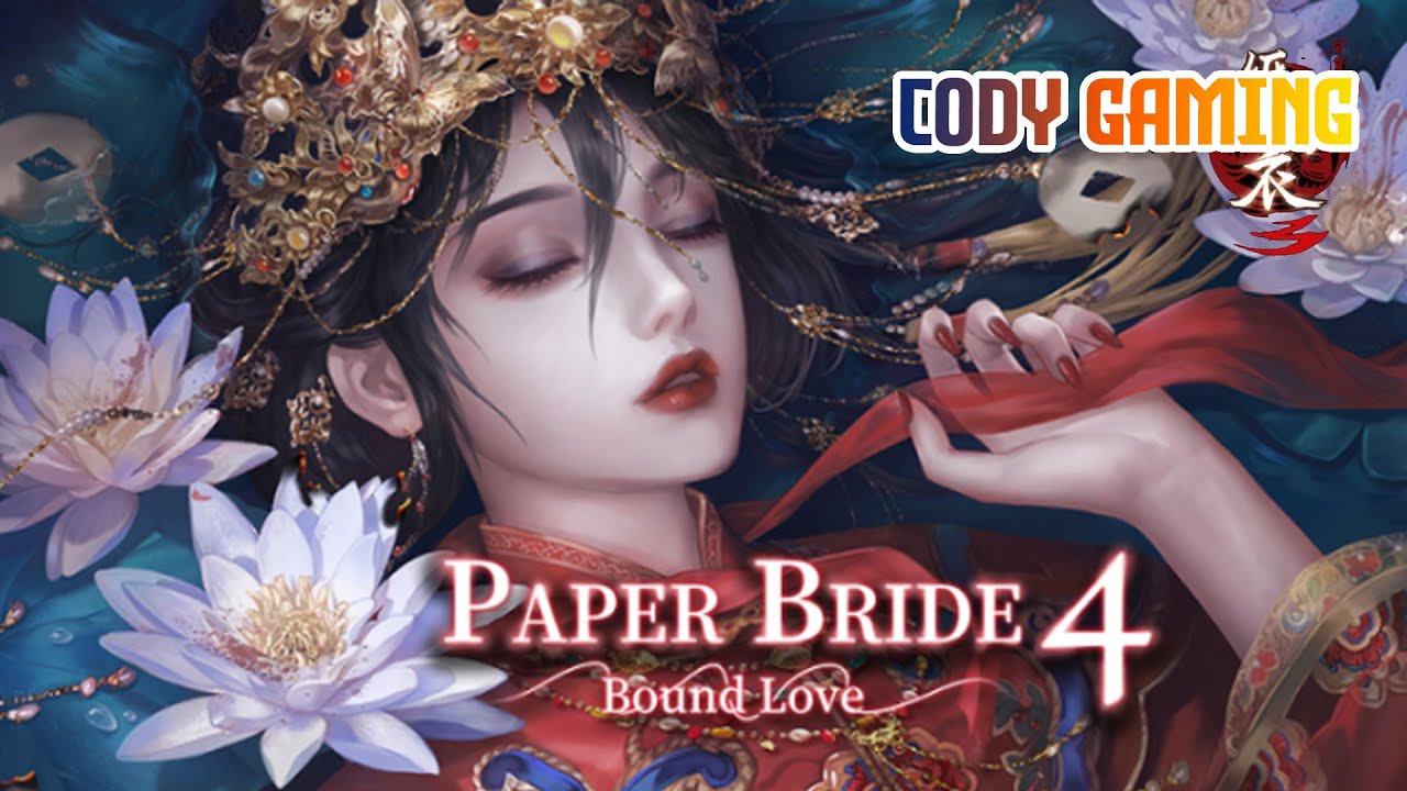PAPER BRIDE 4 - [Chapter 1-2-3] - YouTube