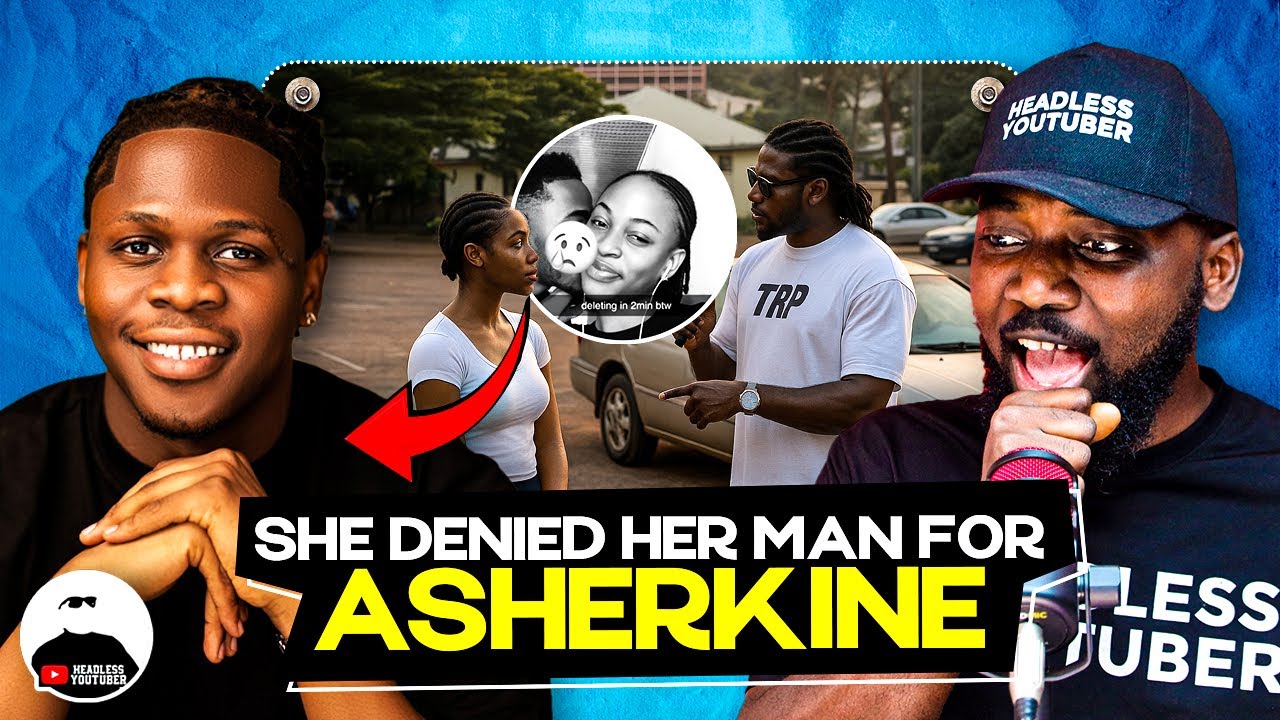 Nigeria on Fire‼️ Fake Boyfriend Causes Trouble for Asher Kine & Uni ...