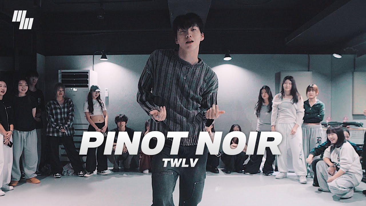 twlv - Pinot Noir DANCE | Choreography by 양어진 YURJIN | LJ DANCE STUDIO ...