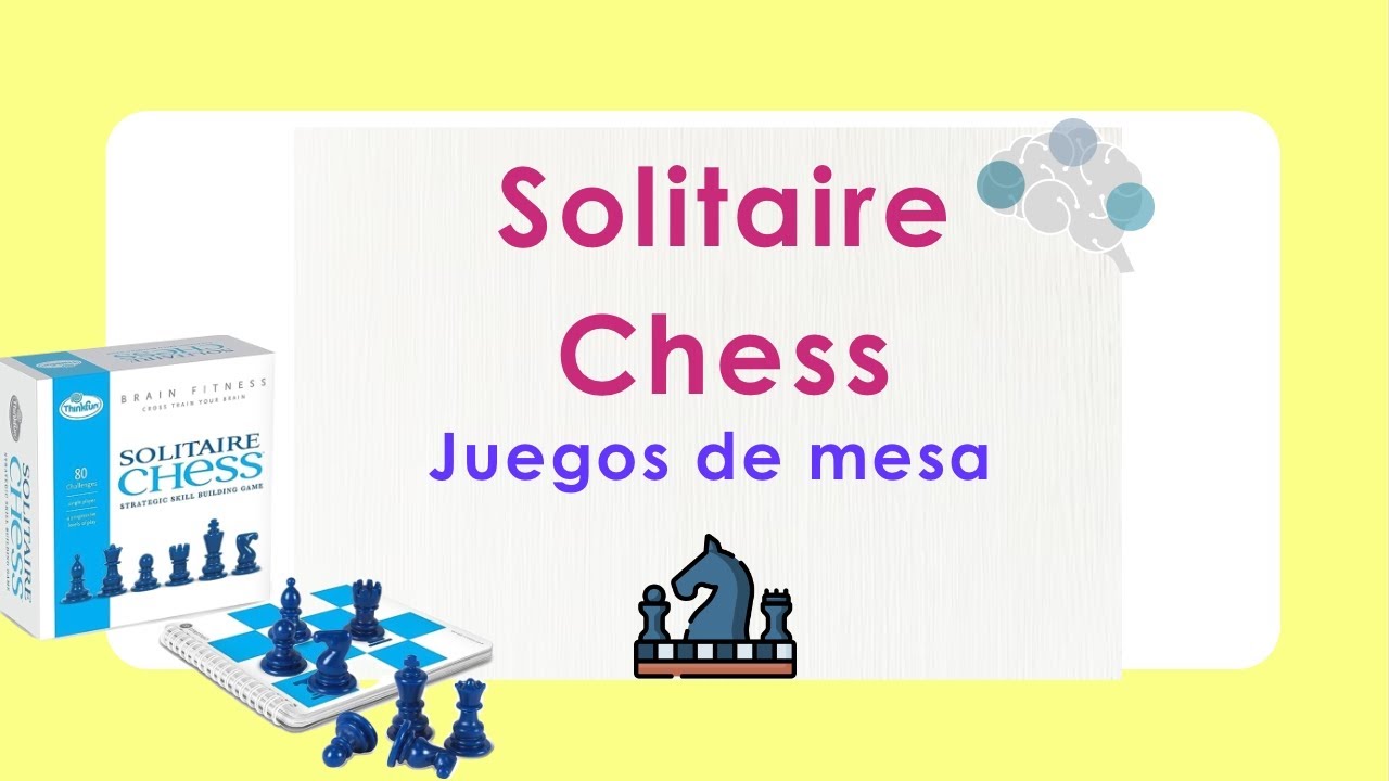 Solitaire Chess - El juego de ajedrez en solitario - YouTube