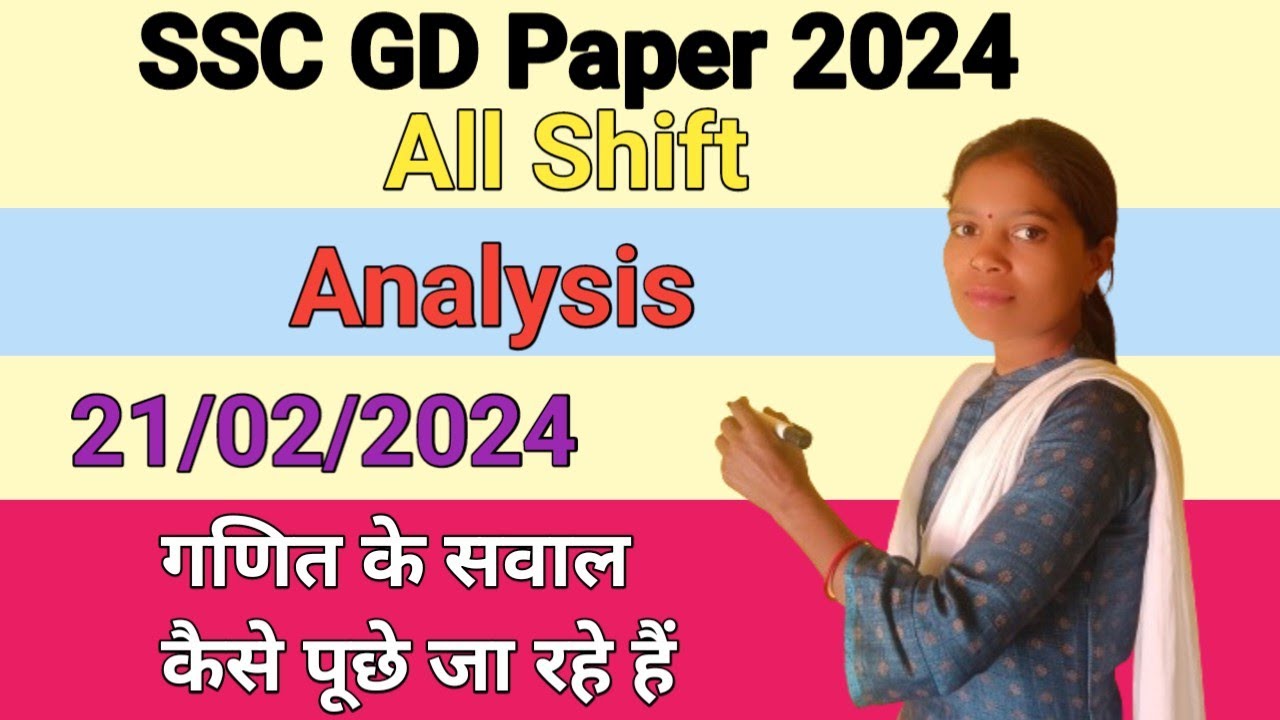 SSC GD Question Paper 2024 || Analysis || 21/02/2024 || Solve Kare ...