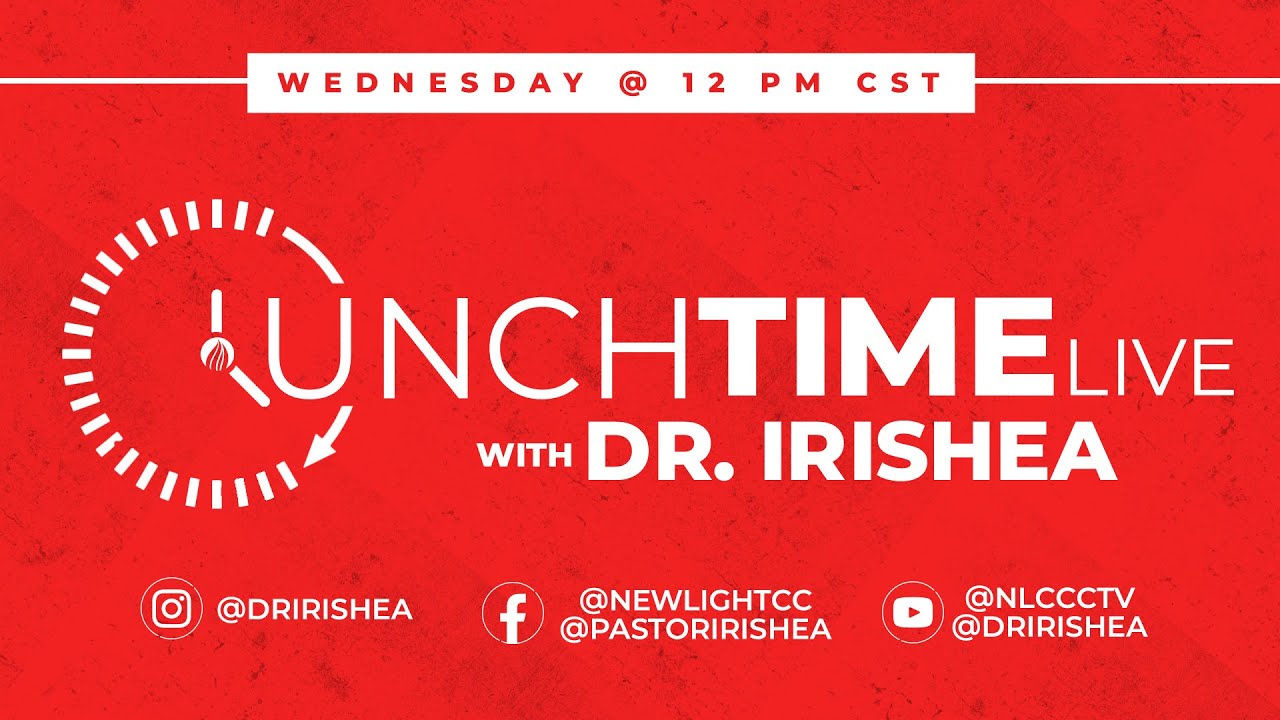 Lunch Time Live | Positioned for the New | Dr. Irishea Hilliard - YouTube