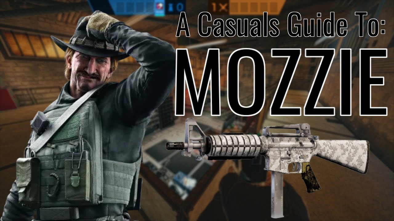 A Casual's Guide to Mozzie | Rainbow 6 Siege - YouTube