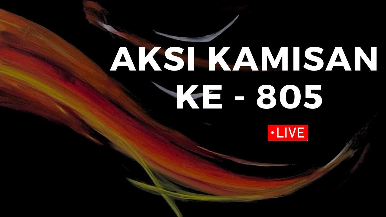 Aksi Kamisan ke-805 - Ideologi Kemanusiaan - Perjuangan Reformasi Total ...