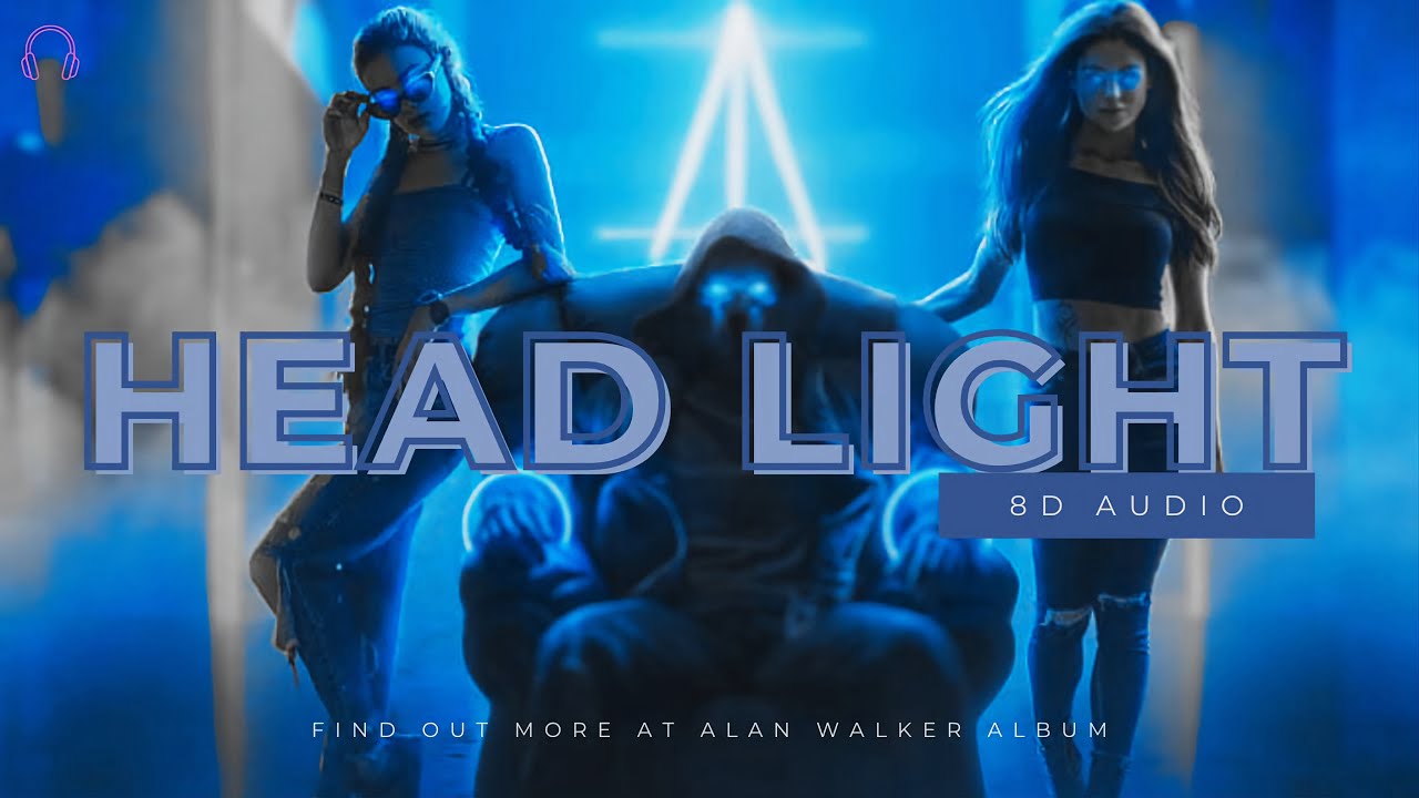 Alok, Alan Walker - Headlights (ft. KIDDO) [8D Audio] || .. Use ...