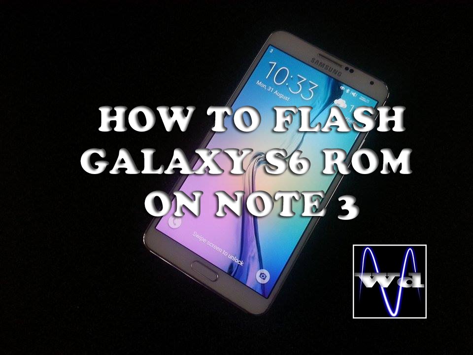 HOW TO flash S6 ROM on Note 3??? Jak zainstalować ROM z S6 na Note 3 ...