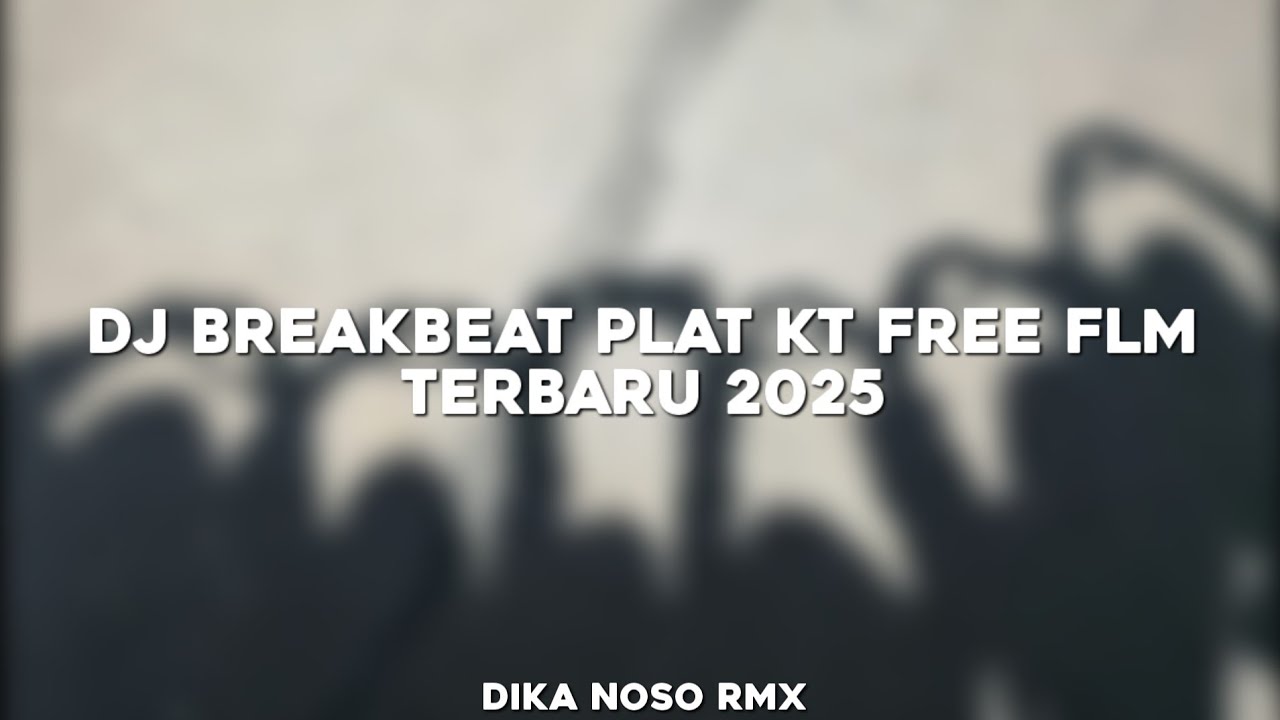 DJ BERDUA LEBIH BAIK STYLE BREAKBEAT PLAT KT VIRAL FREE FLM - YouTube