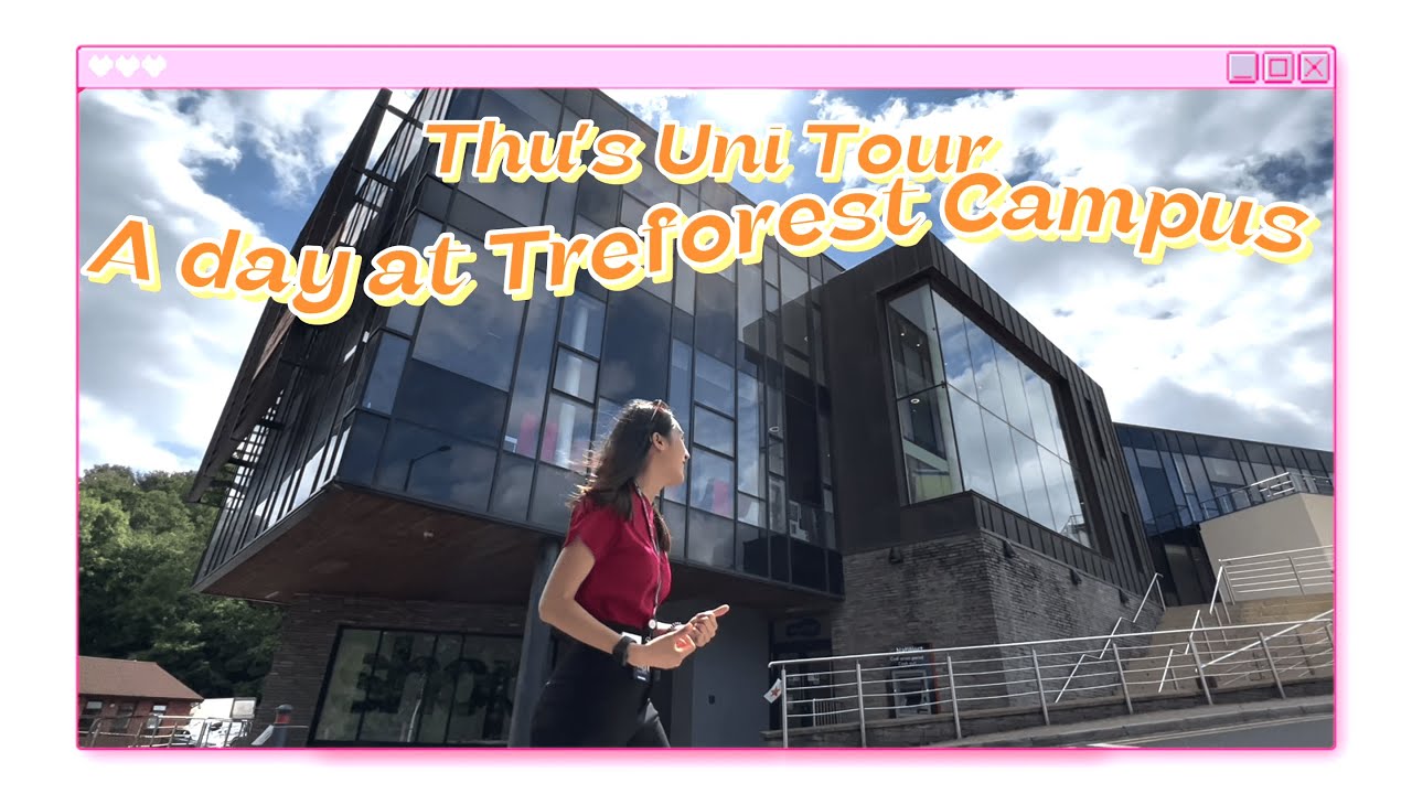 Thu's Uni Tour: A DAY AT TREFOREST CAMPUS 🌈 - YouTube