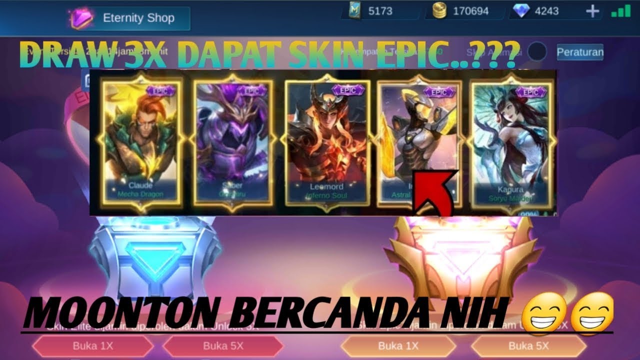 3× DRAW SKIN EPIC 😁😁.. MOONTON BERCANDA NIH 😂.. kalian dapat apa ...