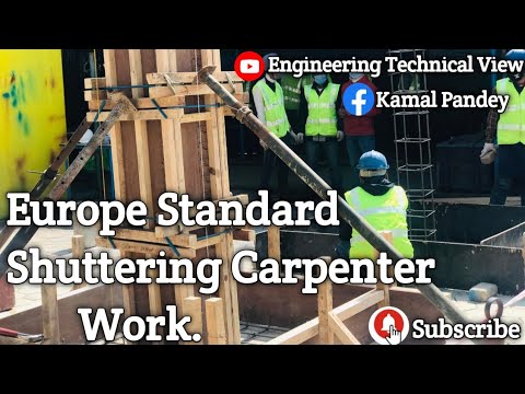 Europe Standard Shuttering Carpenter Skill Work कसरी गरिन्छ?#shuttering ...