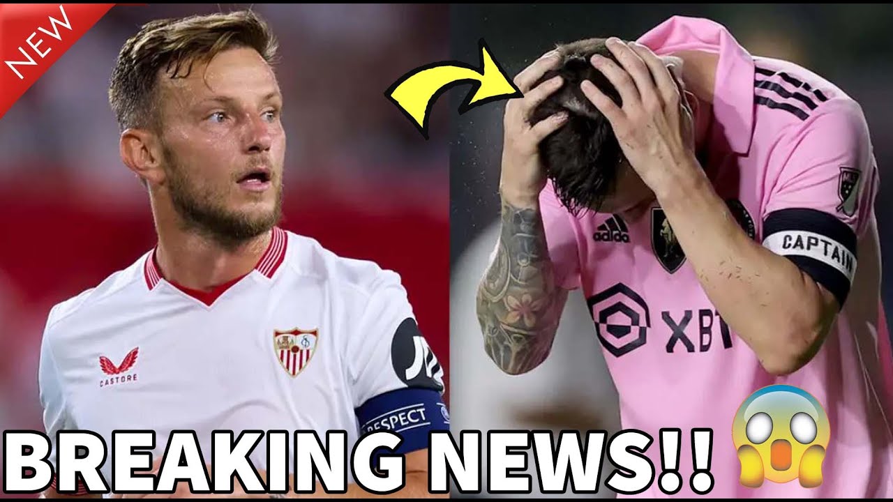 Lionel Messi Denied! Ivan Rakitic's Response to Inter Miami MLS Link-Up ...