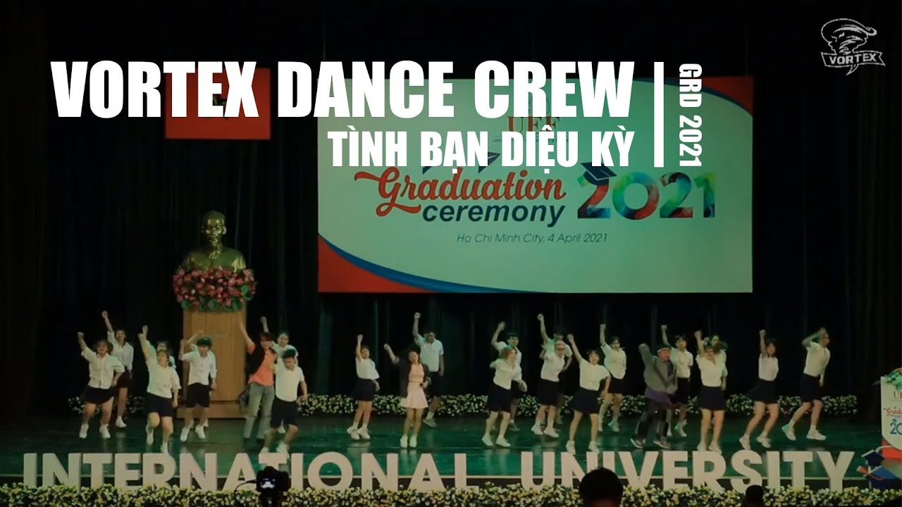[GRADUATION 2021] TÌNH BẠN DIỆU KỲ - AMEE x RICKY STAR x LĂNG LD| CHOREOGRAPHY BY VORTEX CREW ...
