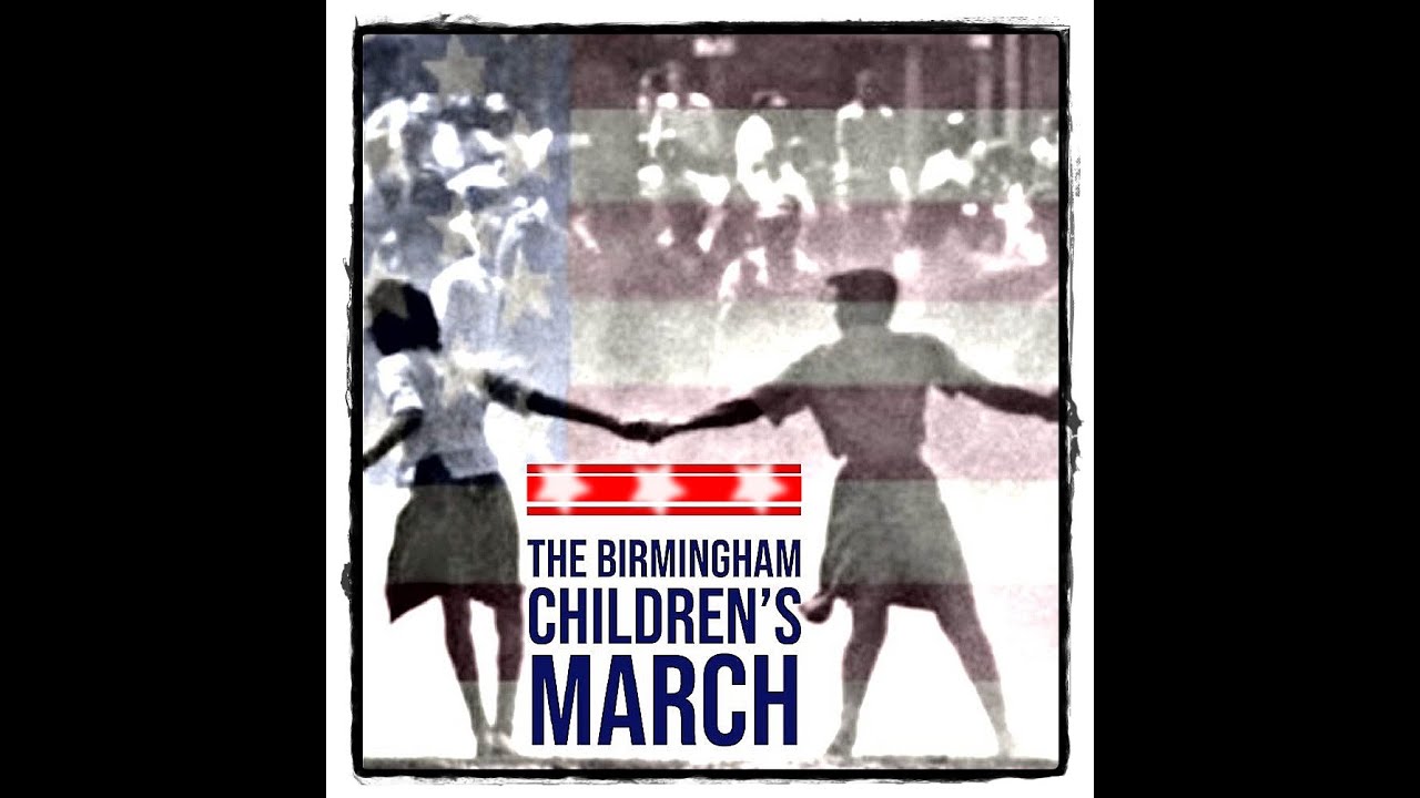 THE 1963 BIRMINGHAM CHILDREN'S CRUSADE - A CHILD SHALL LEAD THEM - YouTube