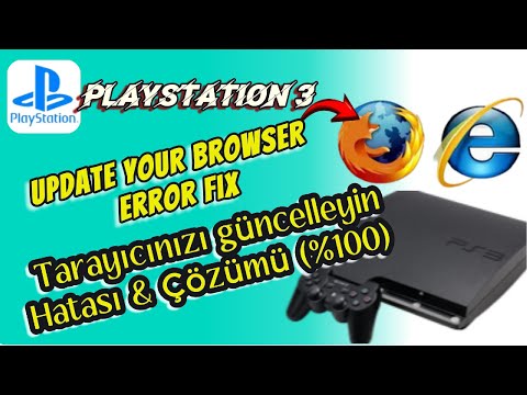 PS3 ★ Tarayıcınızı Güncelleyin Sorunu (%100 Çözüldü) ★ Web Hatası & Çözümü