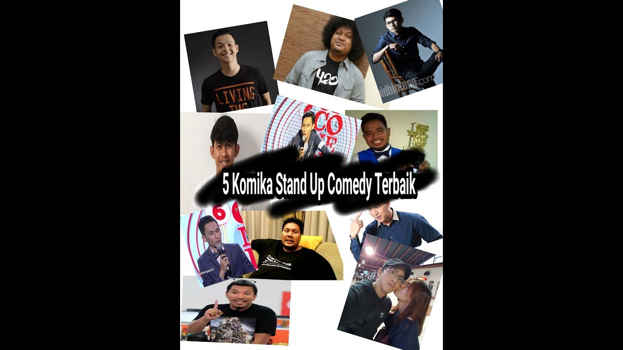 5 KOMIKA STAND UP COMEDY TERBAIK DAN TERLUCU DI INDONESIA - YouTube