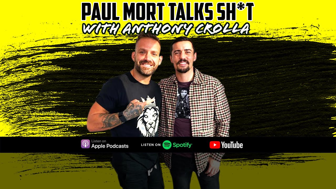 Paul Mort Talks Sh*t #10 - Anthony Crolla - YouTube
