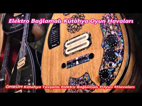 ÖMRÜM Kütahya Tavşanlı Elektro Bağlamalı #Oyun #Havaları 2 LD