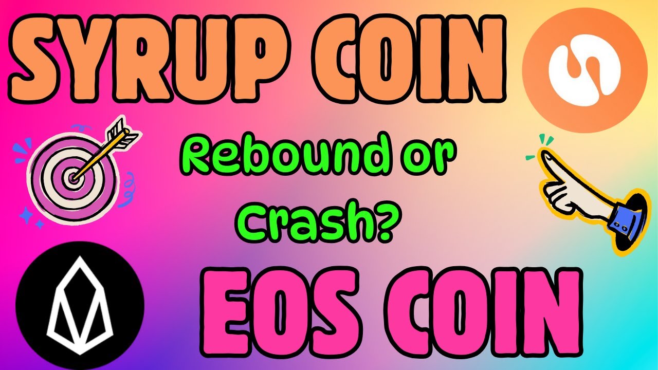 📈 Massive Move Incoming? SYRUP & EOS Support & Resistance Explained ...