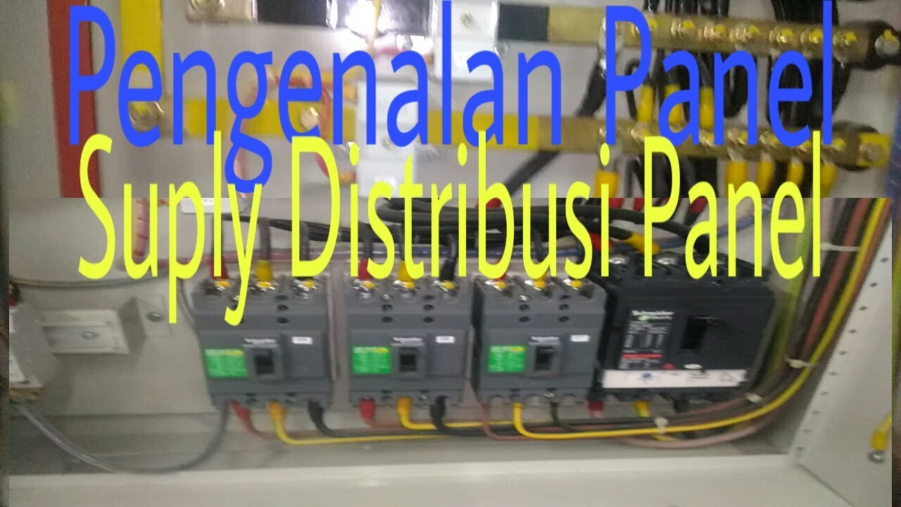 Penjelasan panel listrik 3 phase - Explanation of the three phase ...