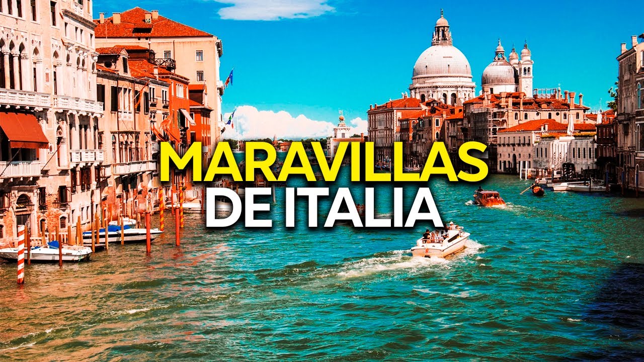 20 Maravillas de Italia: QUE ver y QUE hacer en Italia Europa - YouTube