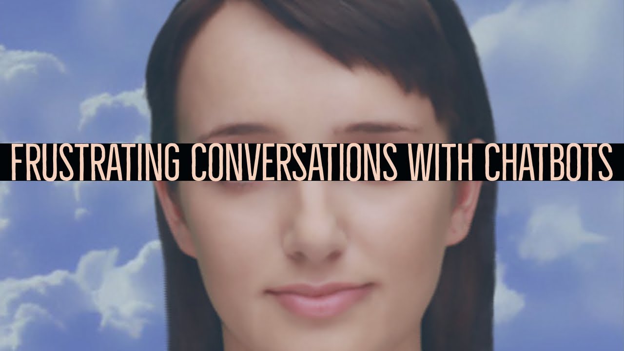 Frustrating conversations with chatbots - YouTube