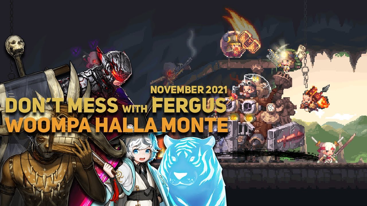 Woompa Halla Monte - Don't Mess with Fergus November 2021 克魯賽德戰記 크루세이더 ...