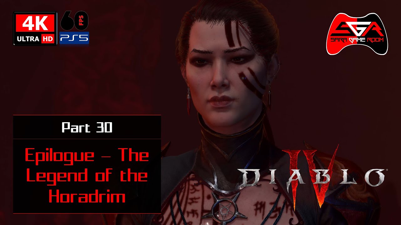 Diablo IV Gameplay Walkthrough - Part 30 Epilogue - The Legacy of ...
